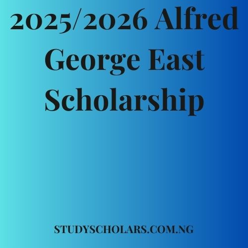2025/2026 Alfred George East Scholarship - Study Scholars