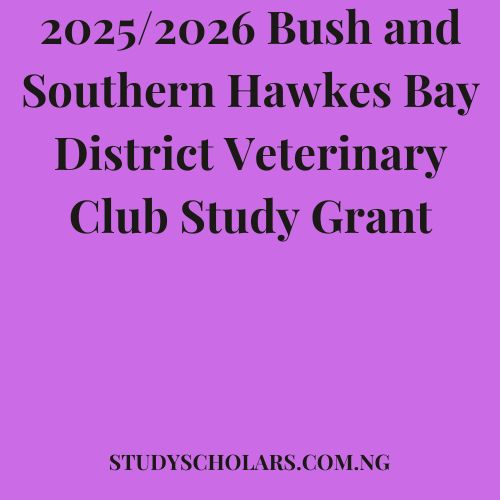 2025/2026 Bush and Southern Hawkes Bay District Veterinary Club Study ...