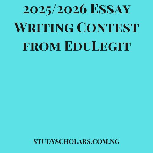 2025/2026 Essay Writing Contest from EduLegit - Study Scholars