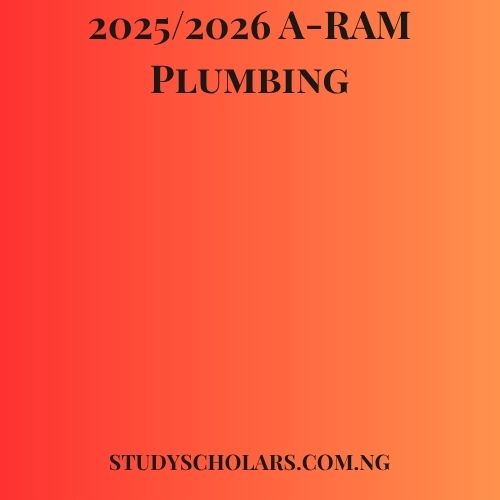 2025/2026 A-RAM Plumbing - Study Scholars