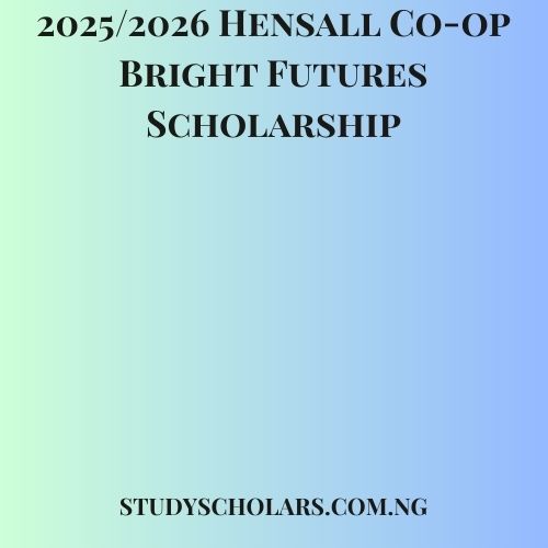 2025/2026 Hensall Co-op Bright Futures Scholarship - Study Scholars