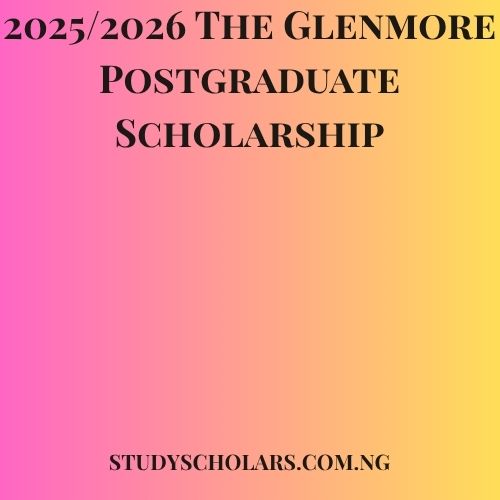 2025/2026 The Glenmore Postgraduate Scholarship - Study Scholars
